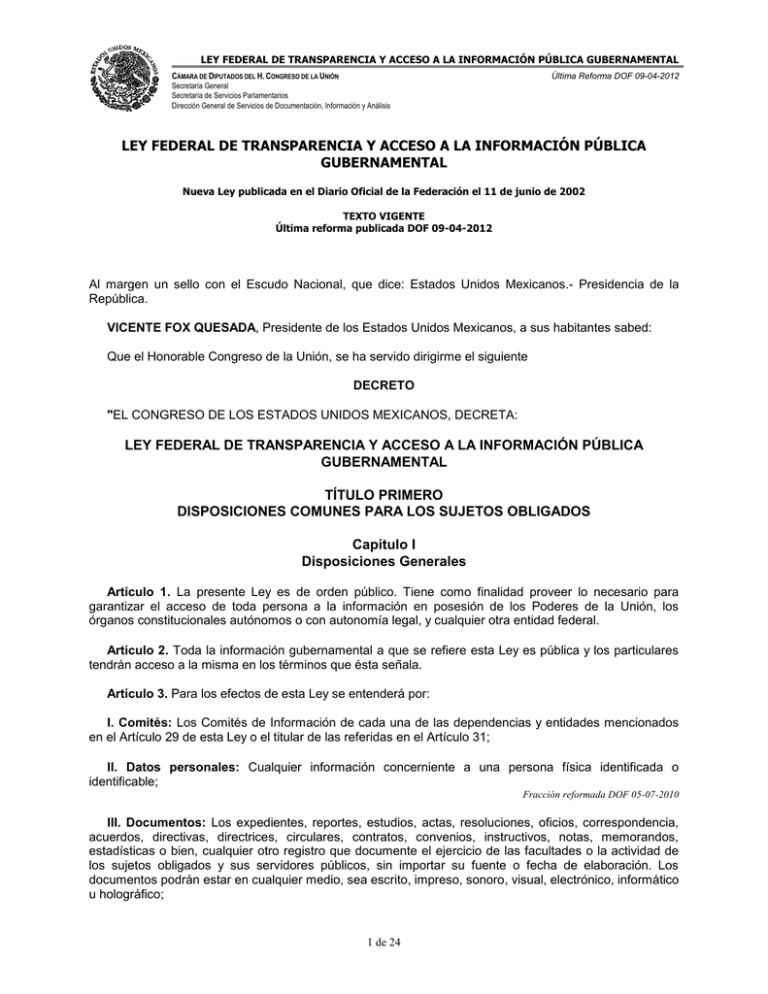 Ley Federal de Transparencia y Acceso a la Informaci n P blica Gubernamental y ltima reforma
