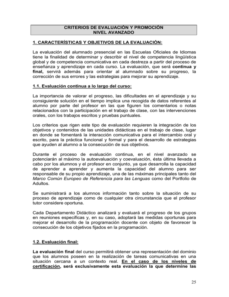 Criterios de evaluación y promoción, Nivel Avanzado