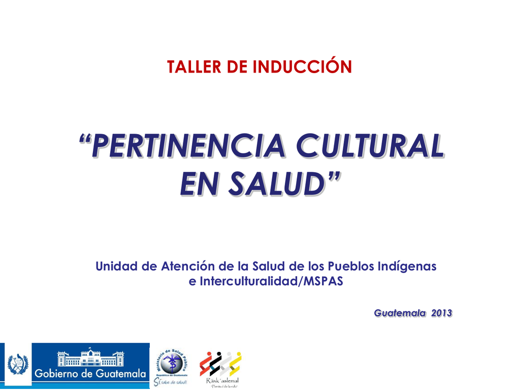 Pertinencia cultural en salud
