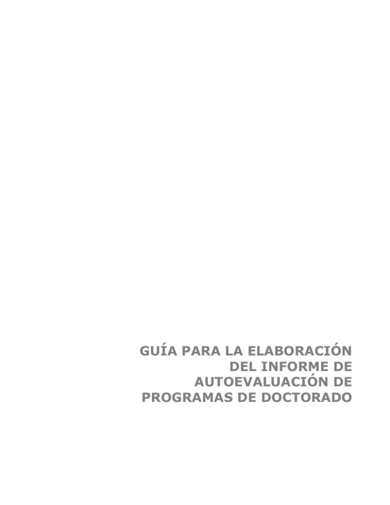 GUÍA PARA LA ELABORACIÓN DEL INFORME DE AUTOEVALUACIÓN DE