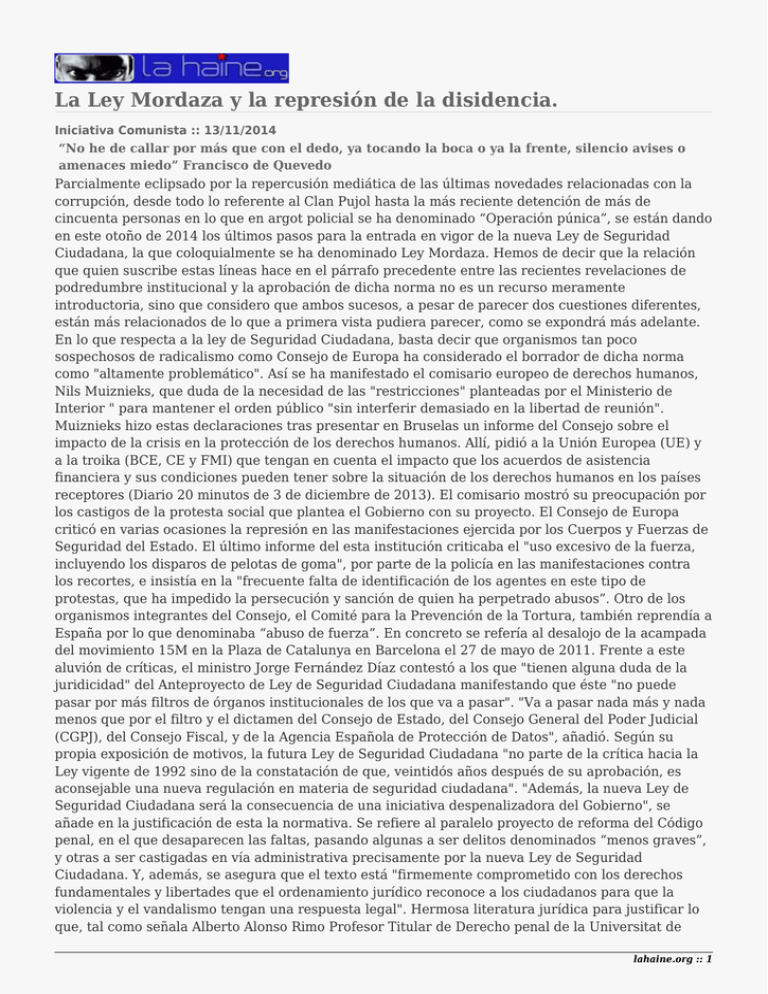 La Ley Mordaza y la represión de la disidencia.