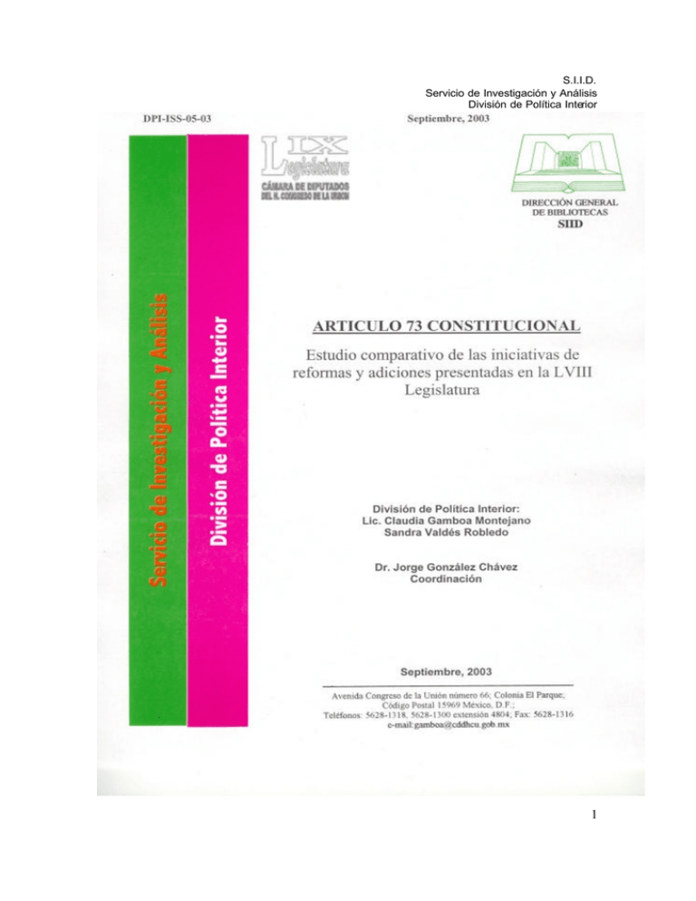 ARTICULO 73 CONSTITUCIONAL. Estudio comparativo de las iniciativas de ...