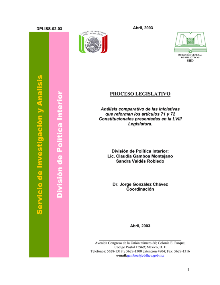 PROCESO LEGISLATIVO Análisis comparativo de las iniciativas que ...