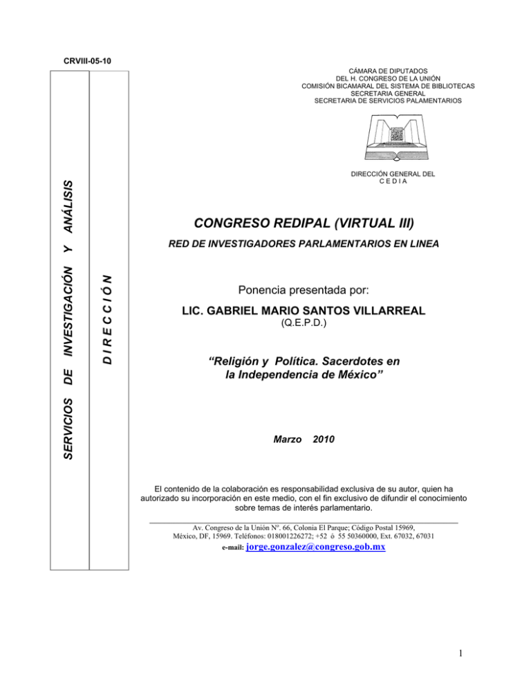 “Religión y Política. Sacerdotes en la Independencia de México”.