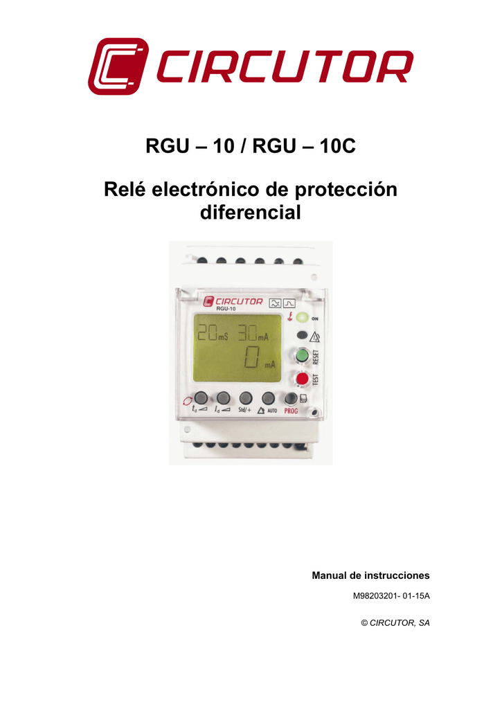 RGU – 10 / RGU – 10C Relé electrónico de protección diferencial