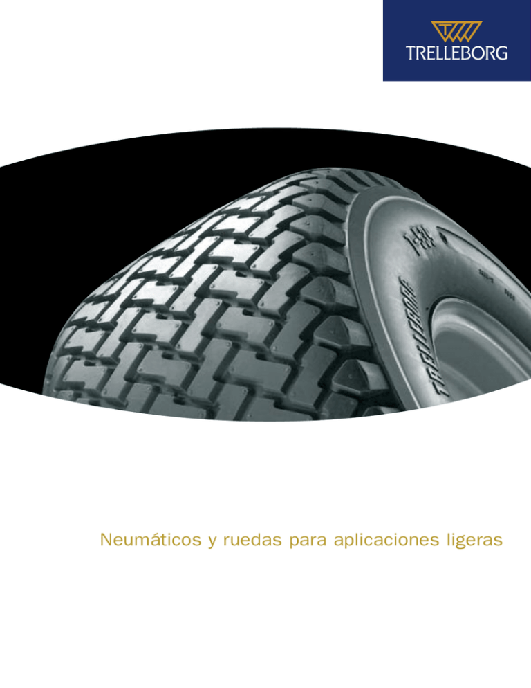 Catálogo Trelleborg. Neumáticos y ruedas para aplicaciones ligeras