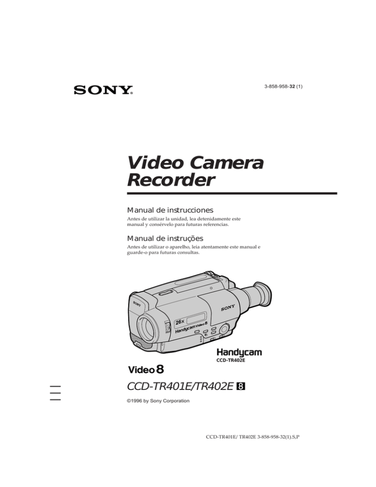 Video Camera Recorder Manual de instrucciones Manual de instruções