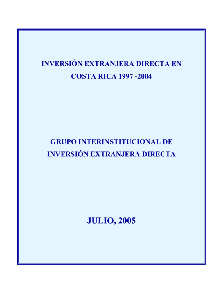 Informe sobre Flujos de Inversión Extranjera Directa en Costa Rica