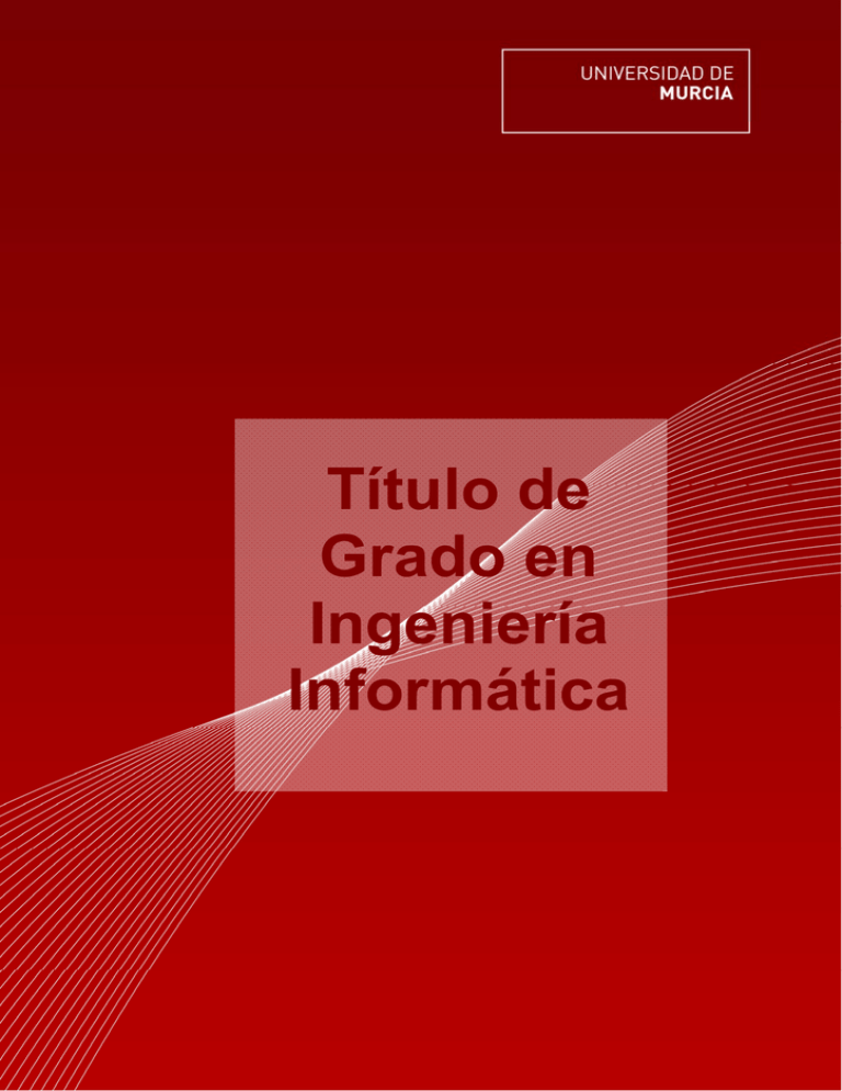 Título de Grado en Ingeniería Informática