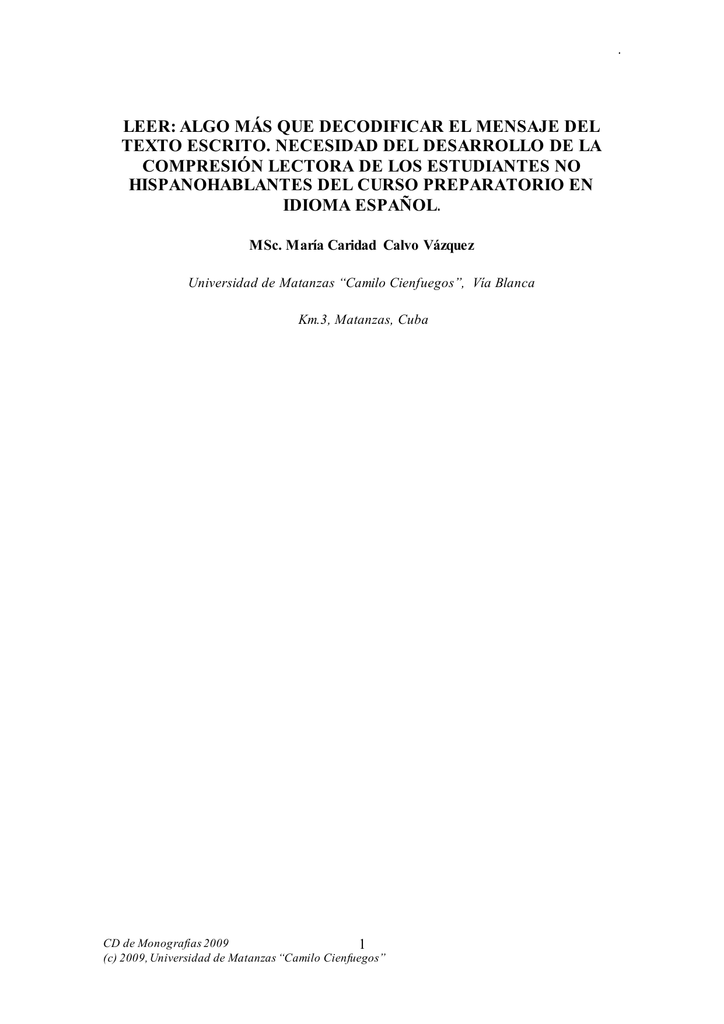 leer: algo más que decodificar el mensaje del texto escrito