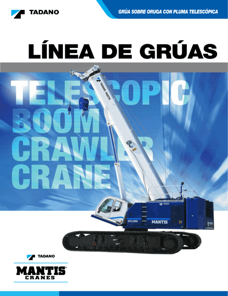 línea de grúas - Tadano Mantis