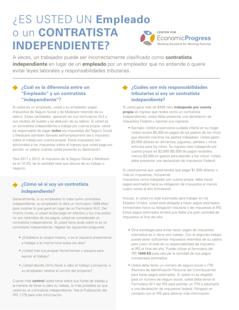 ¿ES USTED UN Empleado o un CONTRATISTA INDEPENDIENTE?