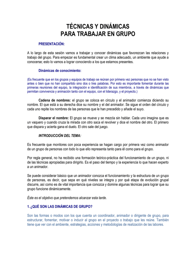 TÉCNICAS Y DINÁMICAS PARA TRABAJAR EN GRUPO
