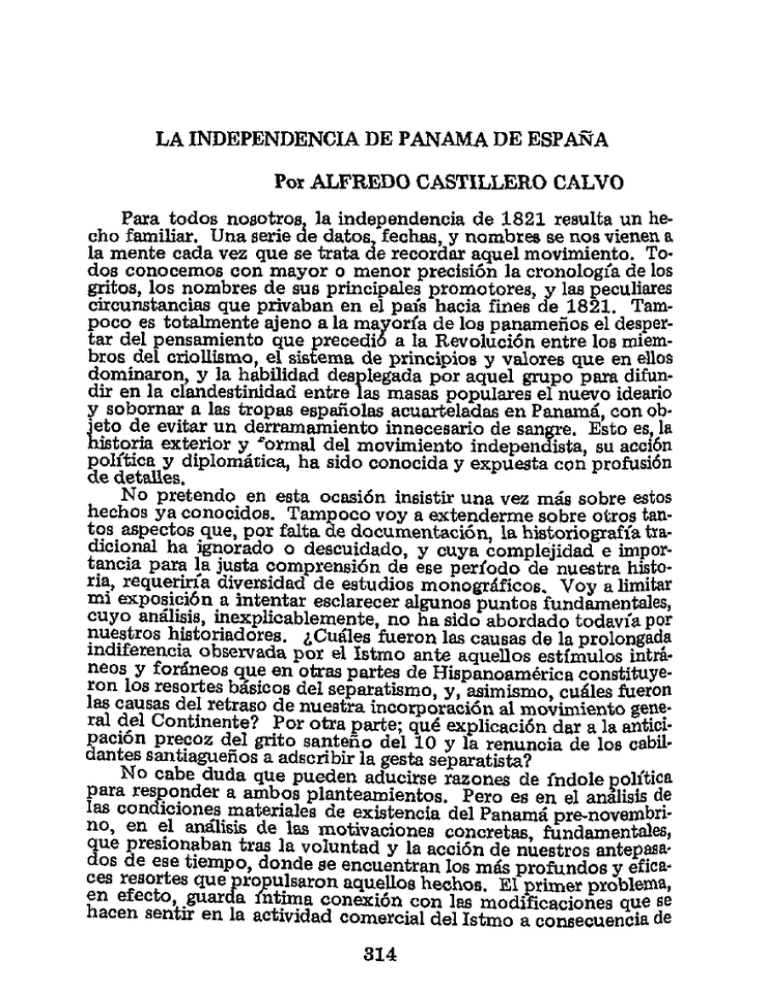 LA INDEPENDENCIA DE PANAMA DE ESPAÑA Por ALFREDO