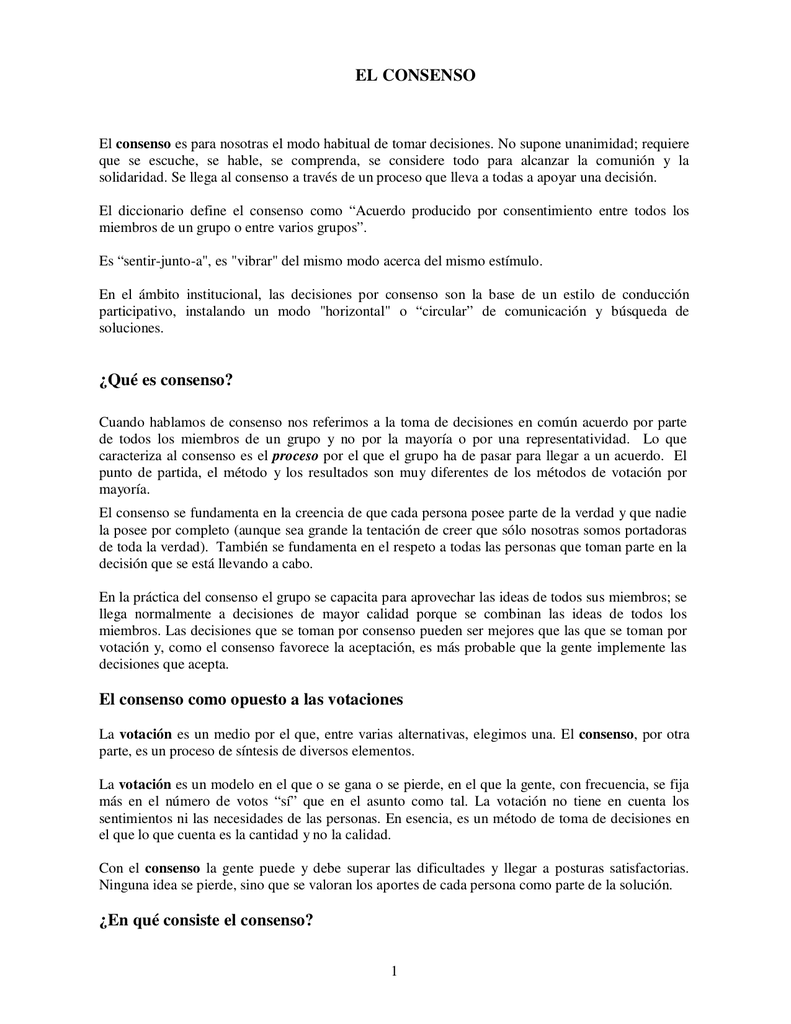 EL CONSENSO ¿Qué es consenso? El consenso como opuesto a