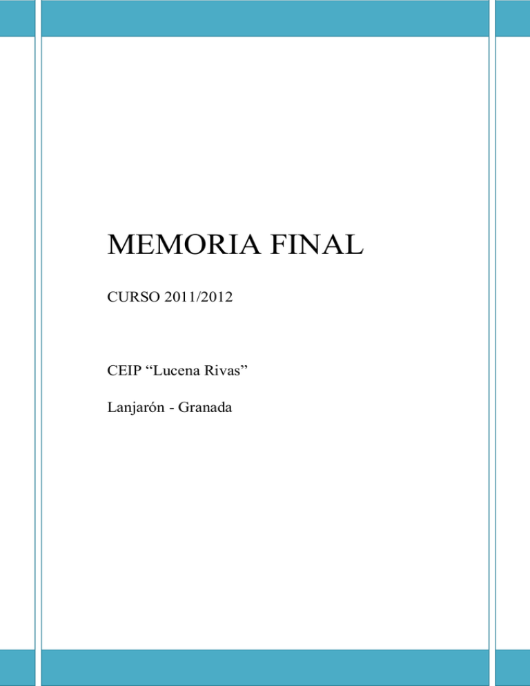 Memoria Fin de Curso 2.011 - Ministerio de Educación, Cultura y