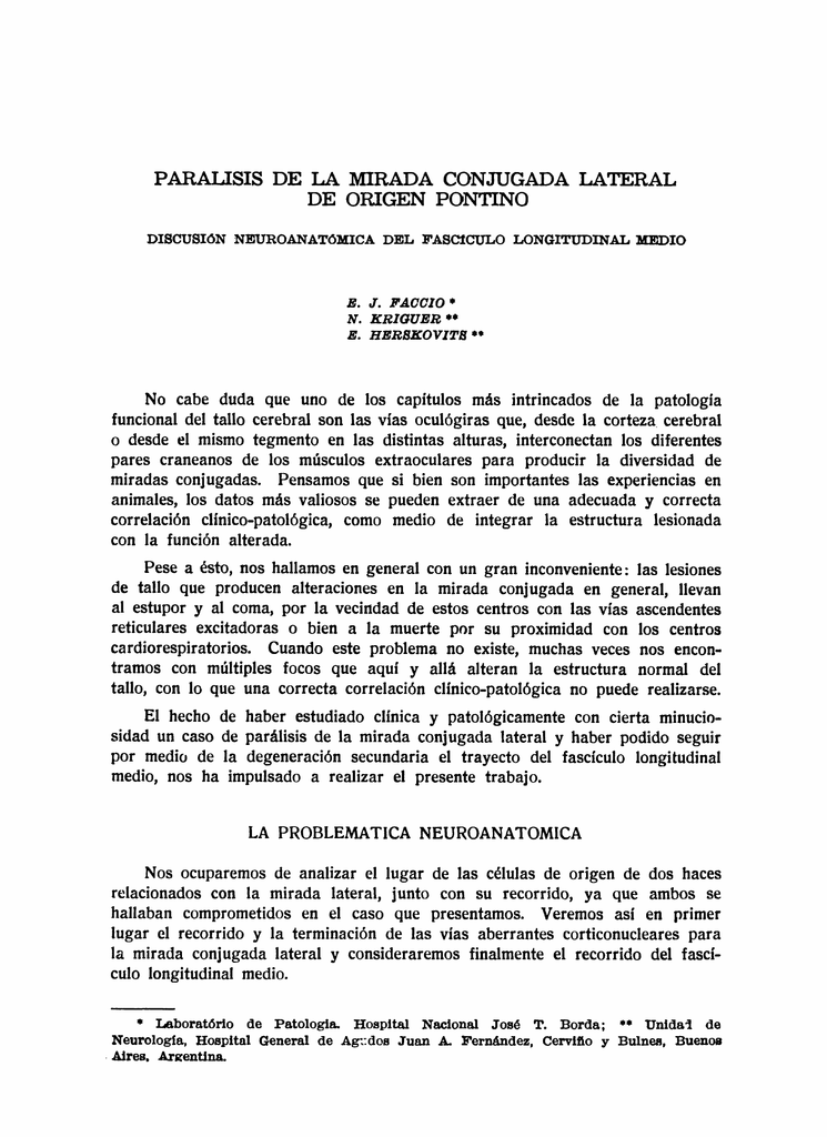 paralisis de la mirada conjugada lateral de origen pontino