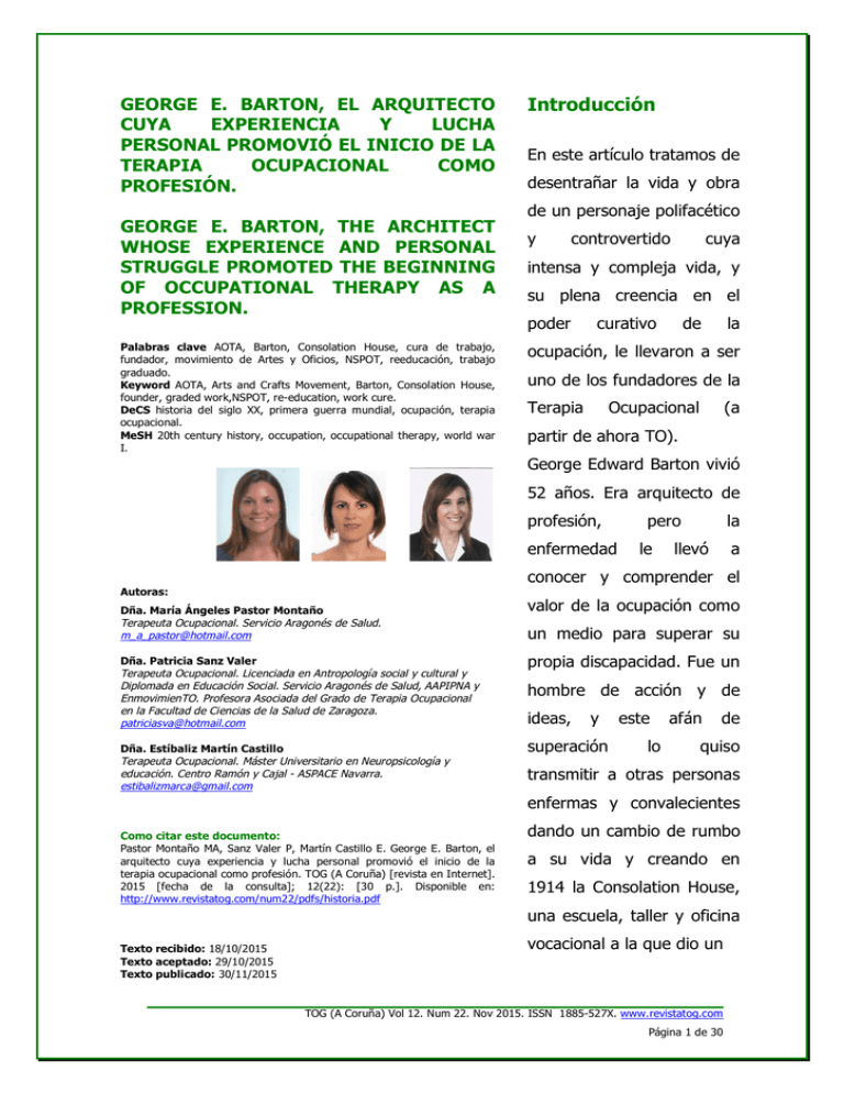 George E. Barton, el arquitecto cuya experiencia y lucha personal