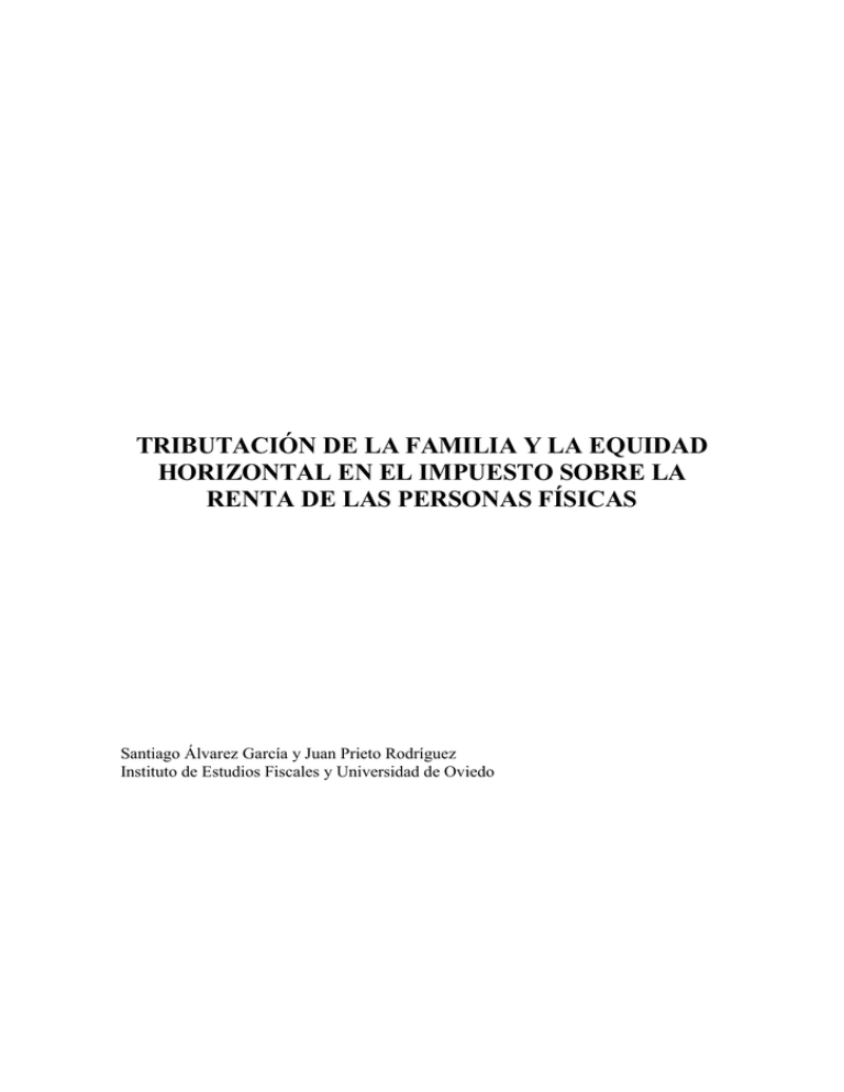 TRIBUTACIÓN DE LA FAMILIA Y LA EQUIDAD HORIZONTAL EN