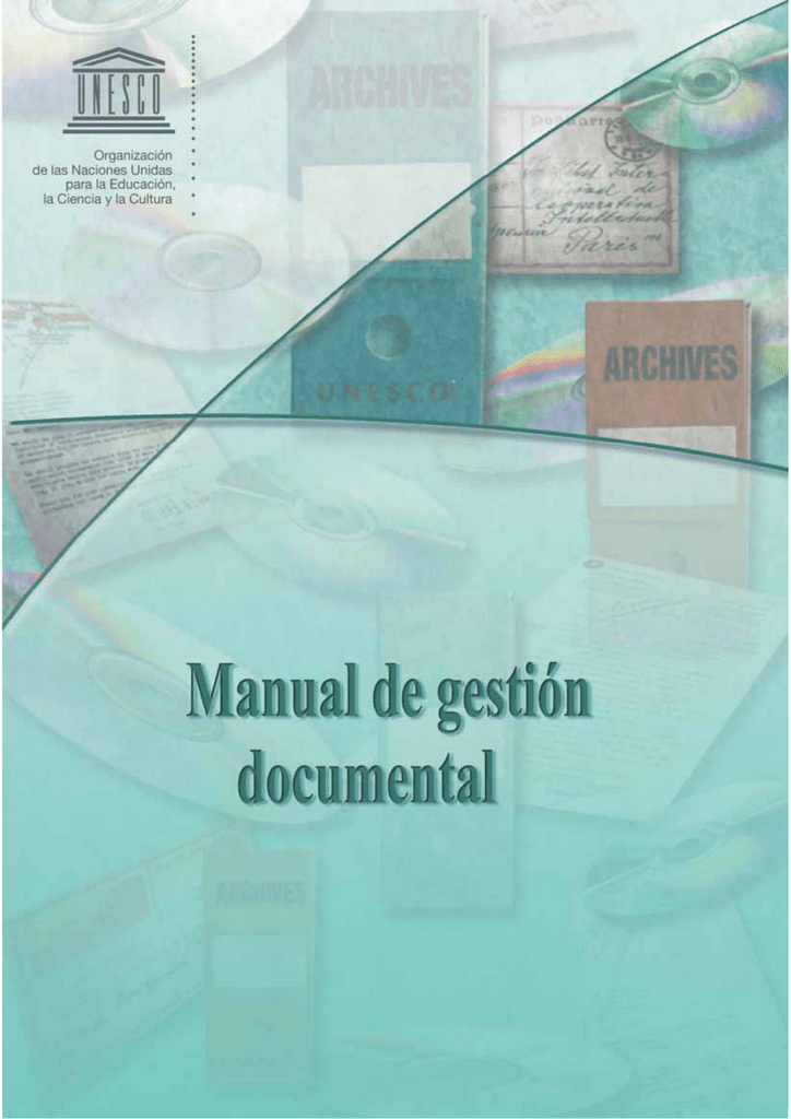 Manual de gestión documental - unesdoc