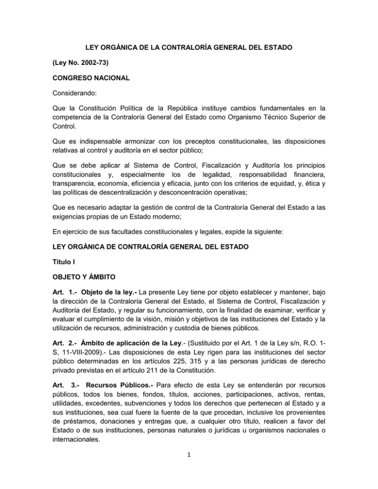 1 LEY ORGÁNICA DE LA CONTRALORÍA GENERAL DEL ESTADO