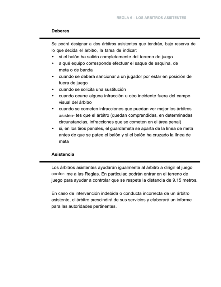 Los árbitros asistentes