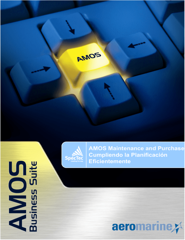 AMOS Maintenance and Purchase Cumpliendo la