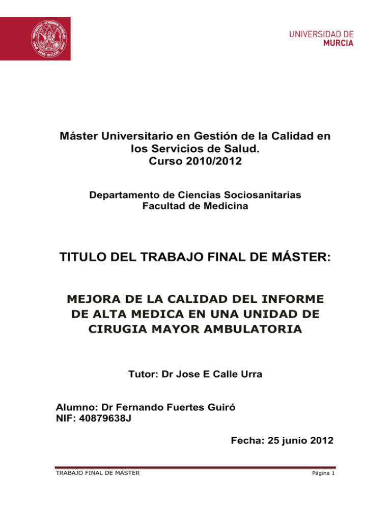 mejora de la calidad del informe de alta medica en una unidad de cma