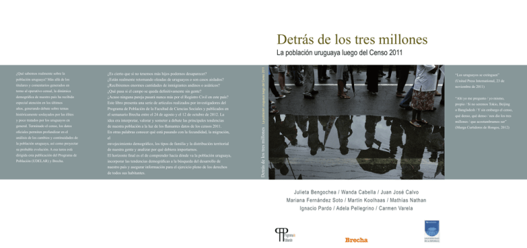 Detrás de los tres millones