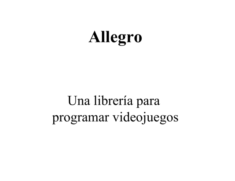 Introducción Allegro