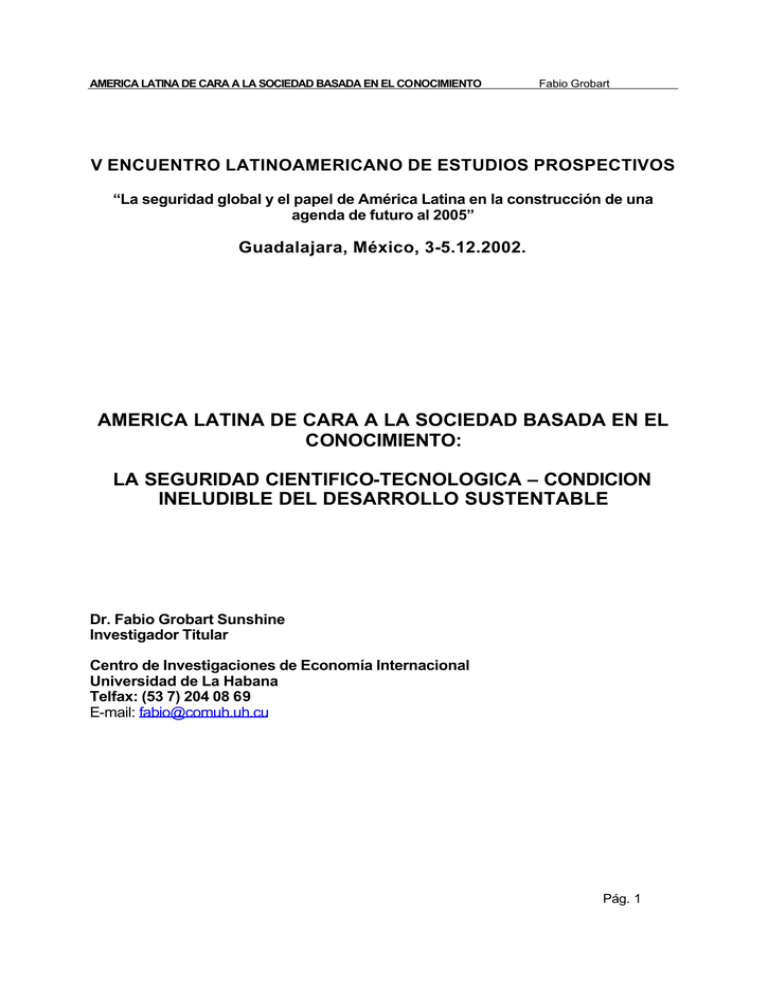 america latina de cara a la sociedad basada en el