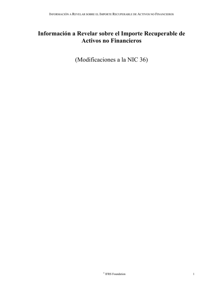 Información a Revelar sobre el Importe Recuperable de Activos no