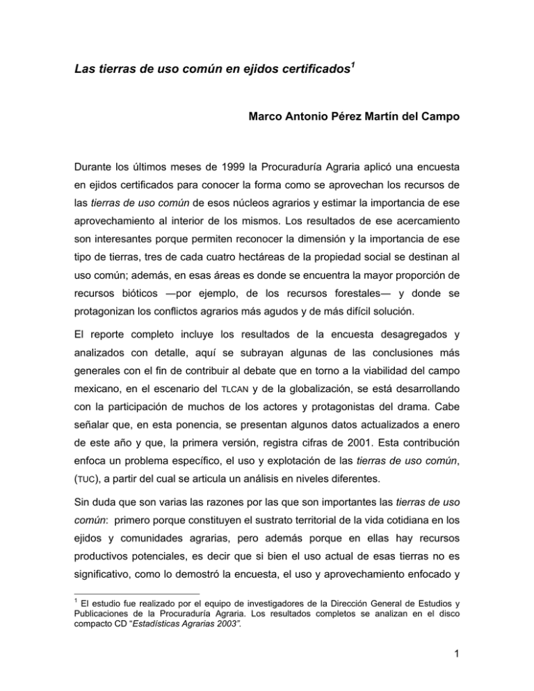 Las tierras de uso común en ejidos certificados1