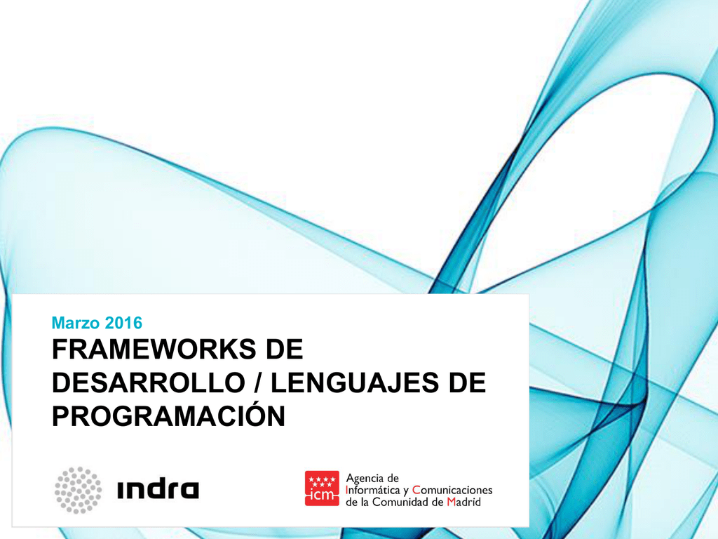 FRAMEWORKS DE DESARROLLO / LENGUAJES DE