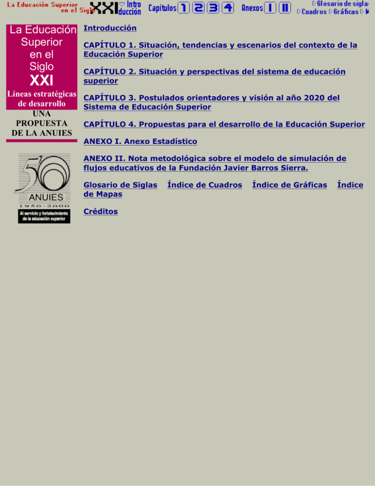 La Educación Superior en el Siglo XXI