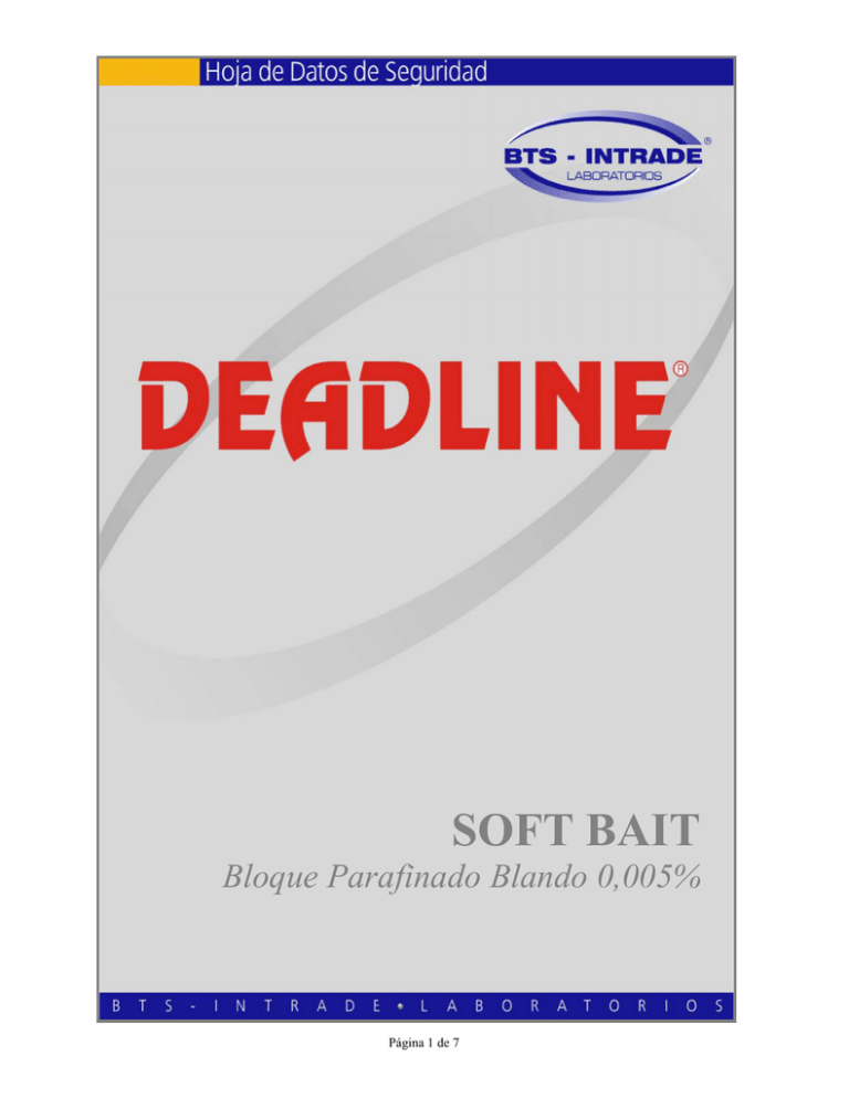 SOFT BAIT - BTS INTRADE laboratorios