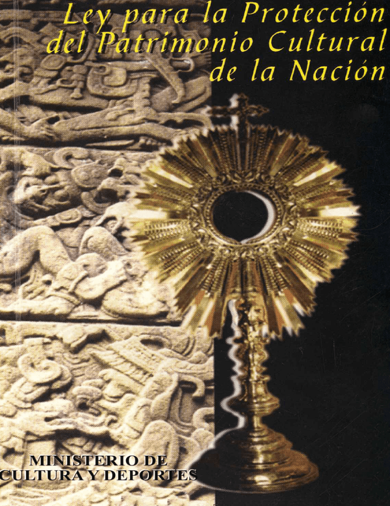 Ley para la protección del patrimonio cultural y natural
