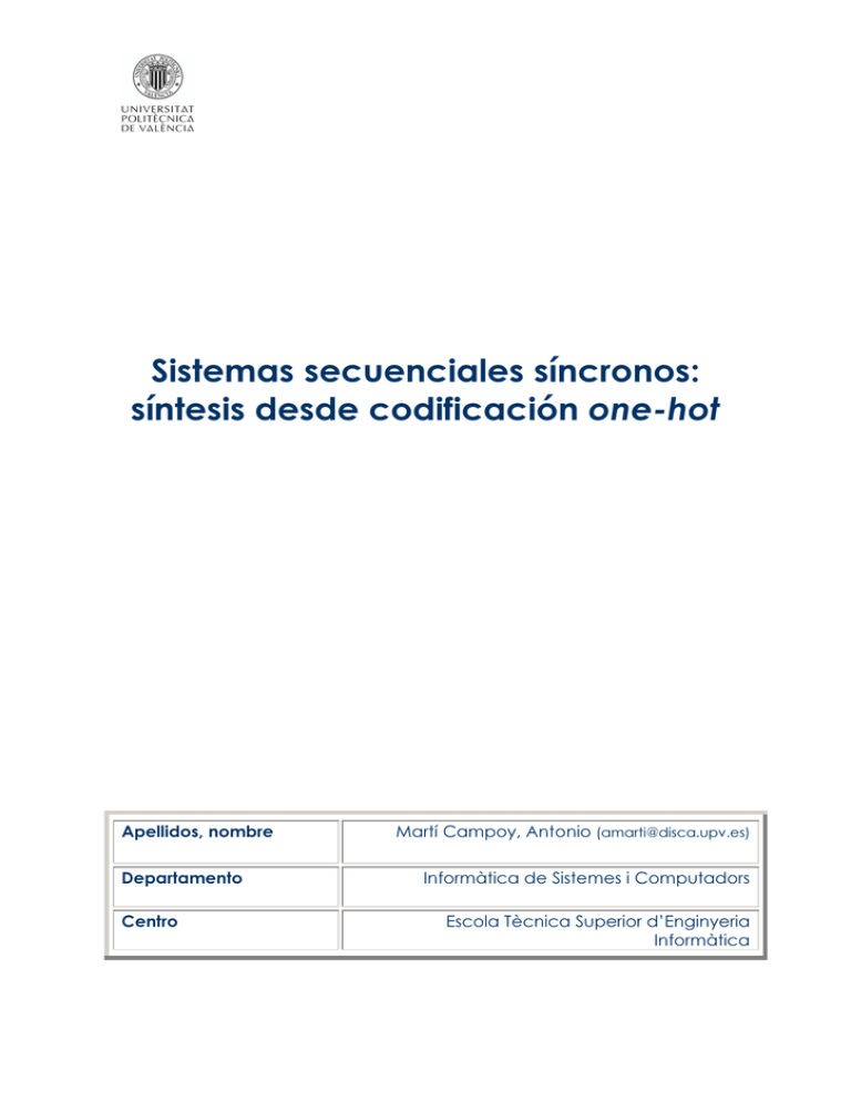 Sistemas secuenciales síncronos: síntesis desde codificación one-hot