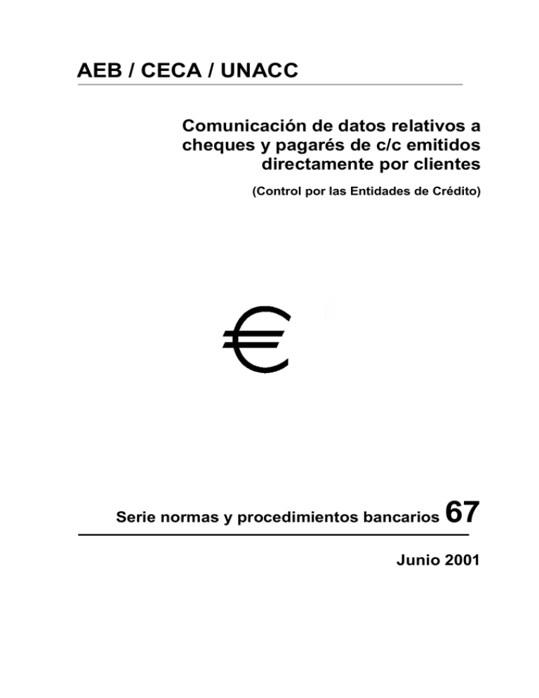 cheques de cuenta corriente y pagares, emitidos por