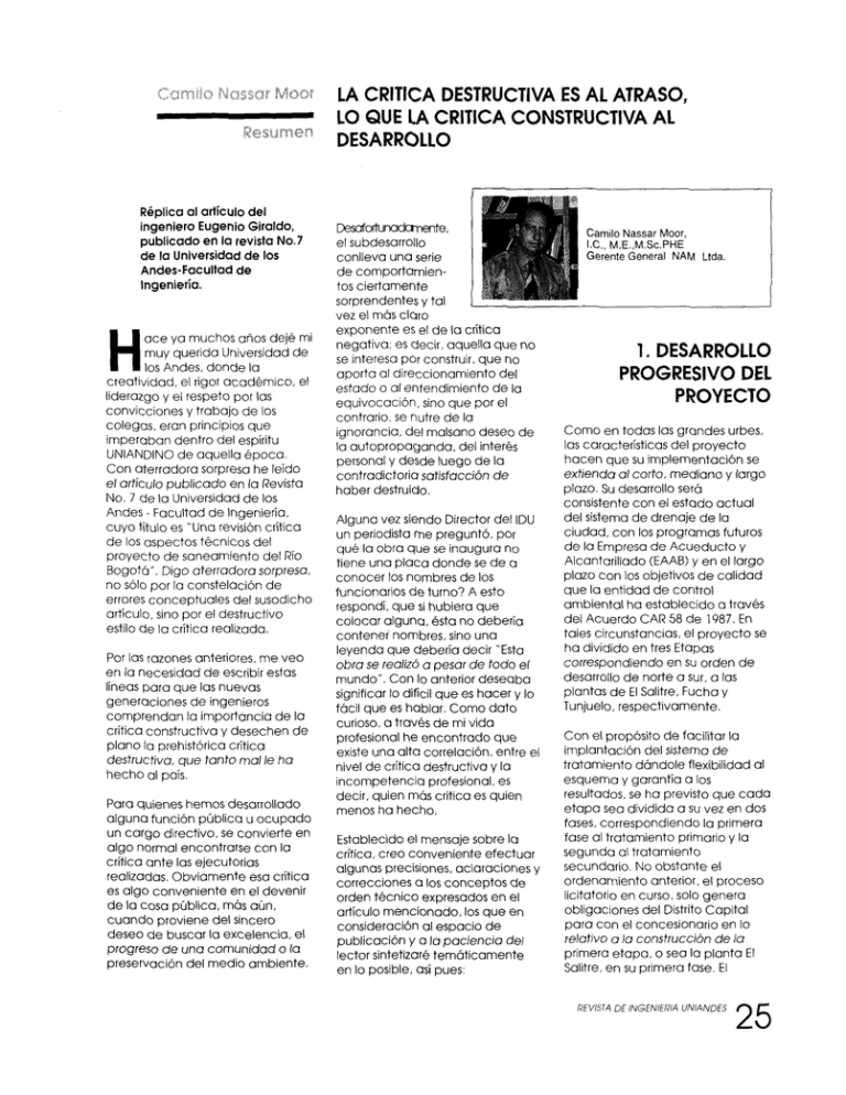 la critica destructiva es al atraso, lo que la critica constructiva al