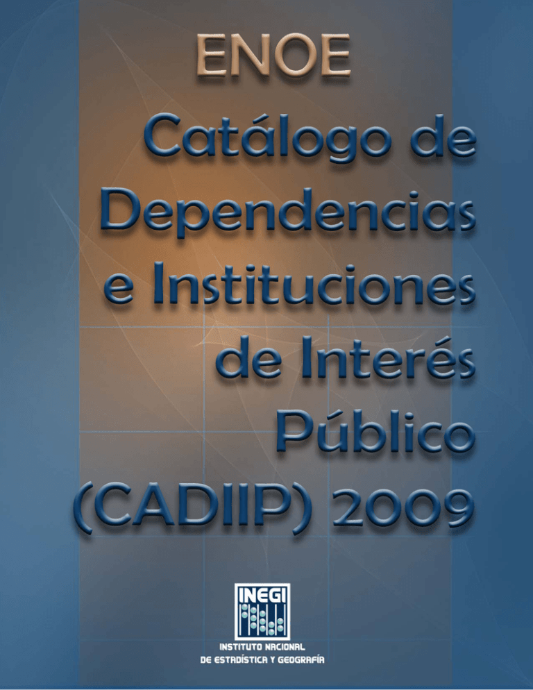 ENOE. Catálogo de Dependencias e Instituciones