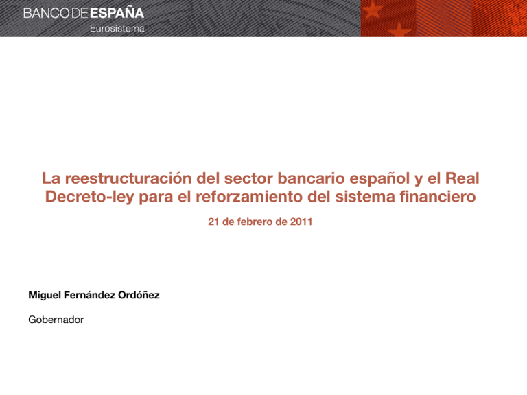 La reestructuración del sector bancario español