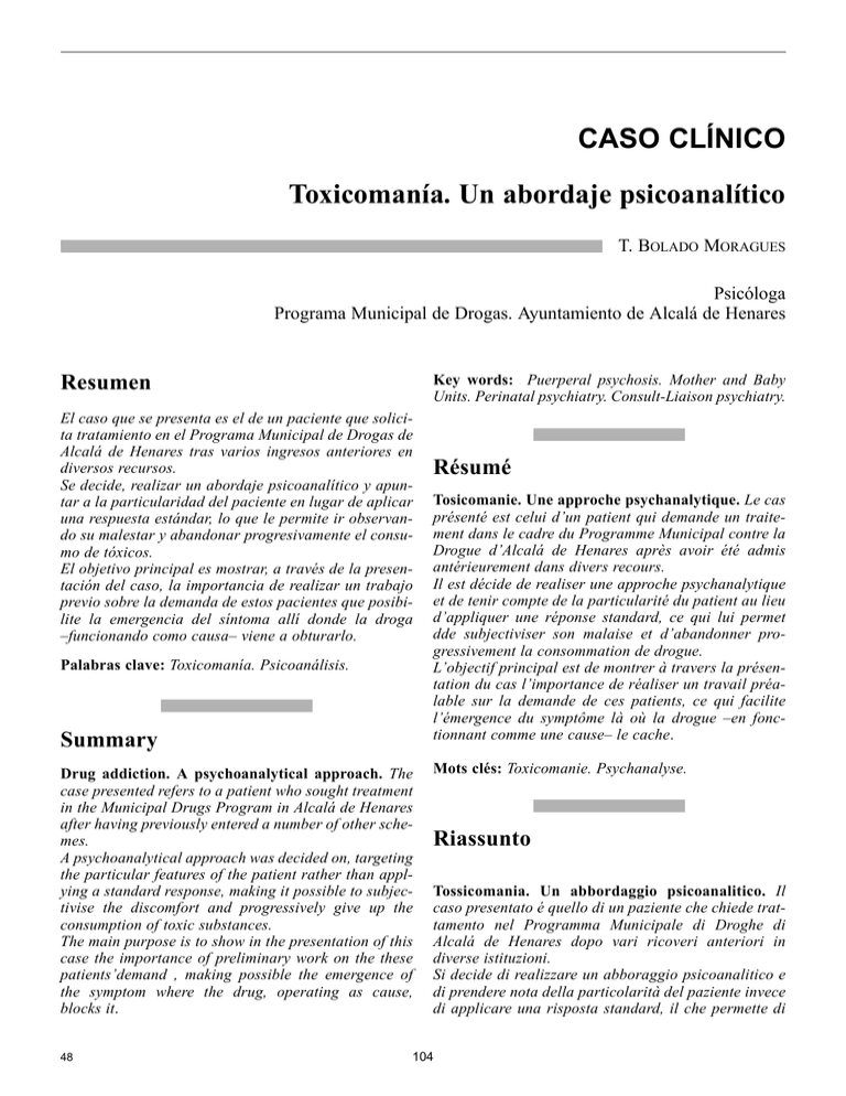 Toxicomania. Un abordaje psicoanalitico.