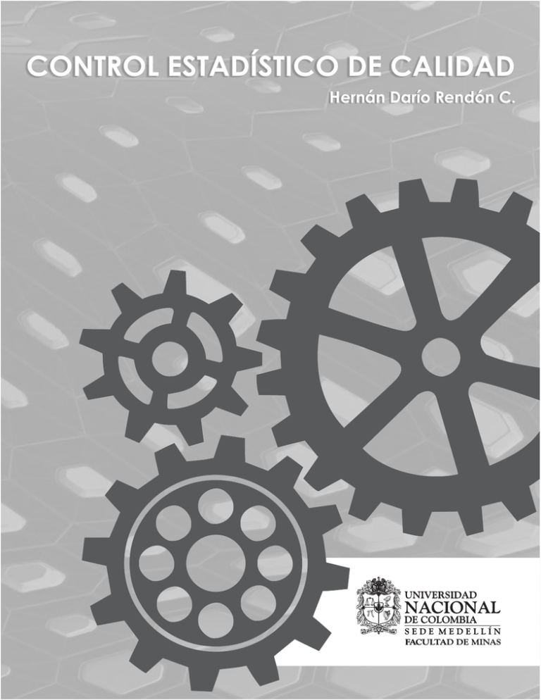 control estadístico de calidad - Facultad de Minas