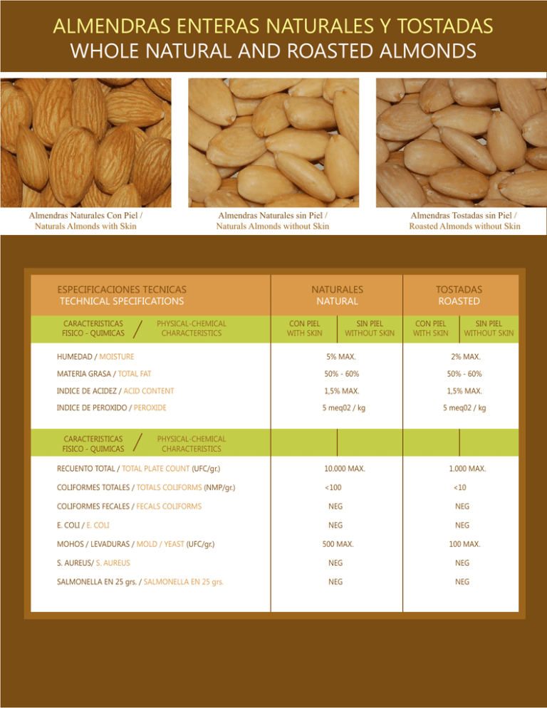 almendras enteras naturales y tostadas whole natural and