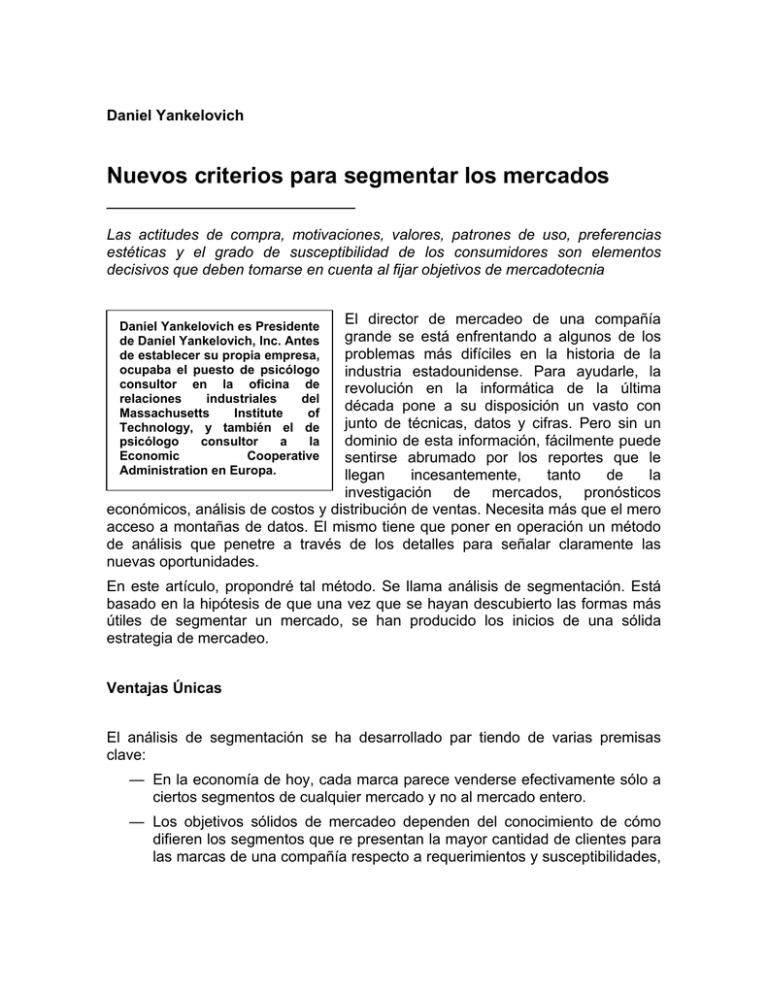 Nuevos criterios para segmentar los mercados Nuevos criterios para segmentar los mercados