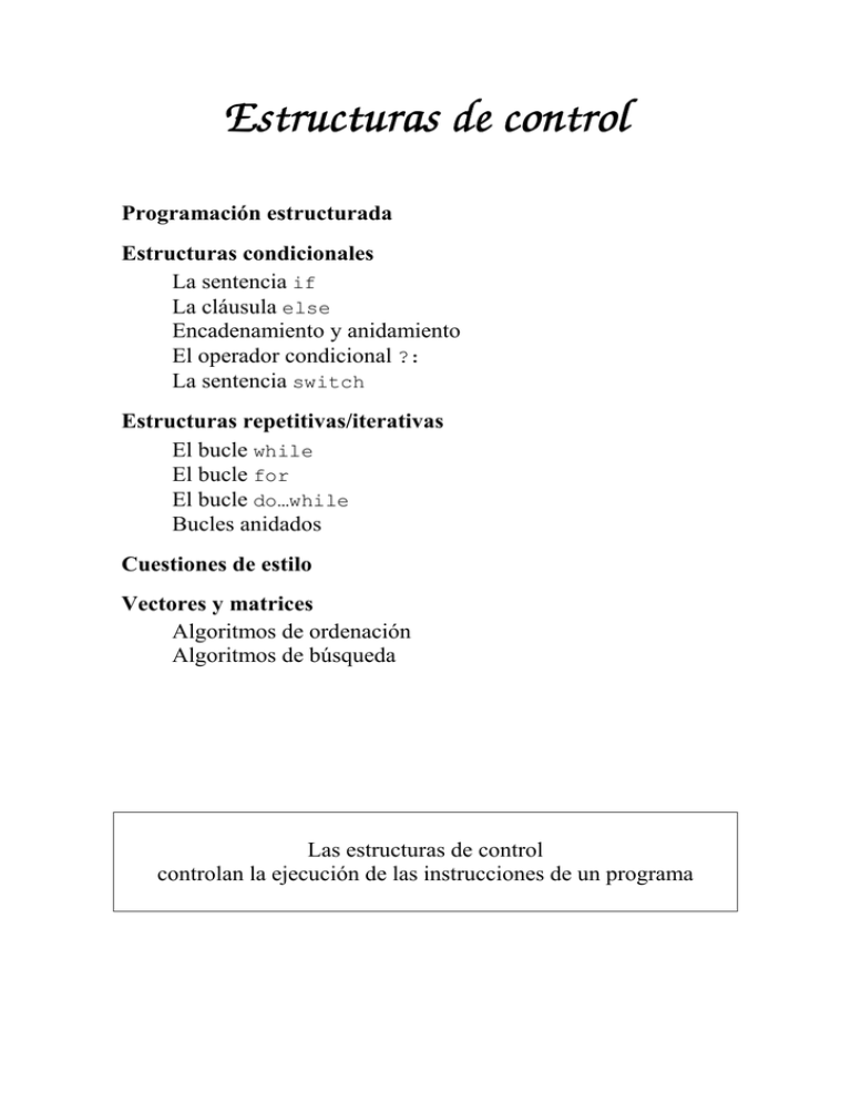 Estructuras de control en C