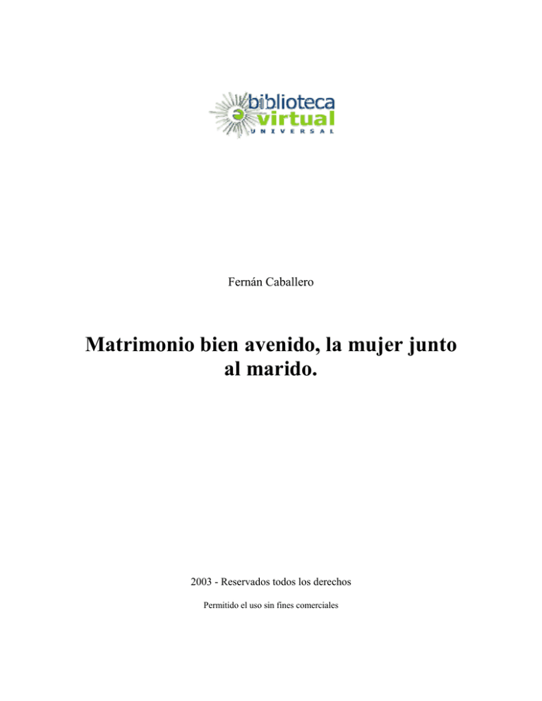 Matrimonio Bien Avenido La Mujer Junto Al Marido