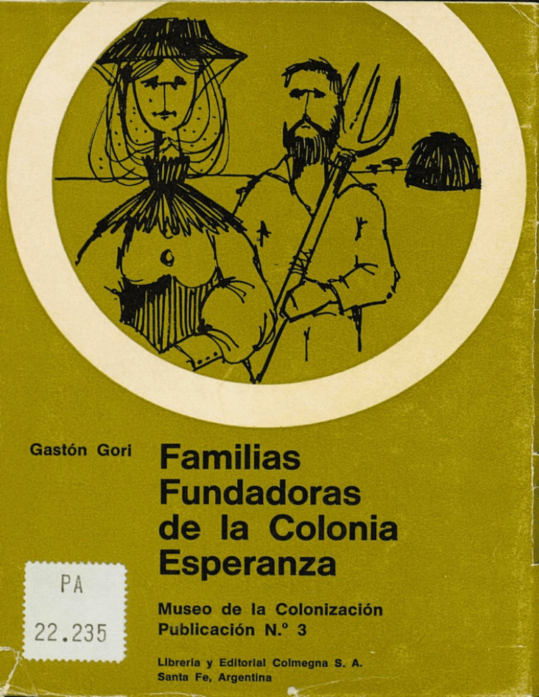 Familias Fundadoras de la Colonia Esperanza