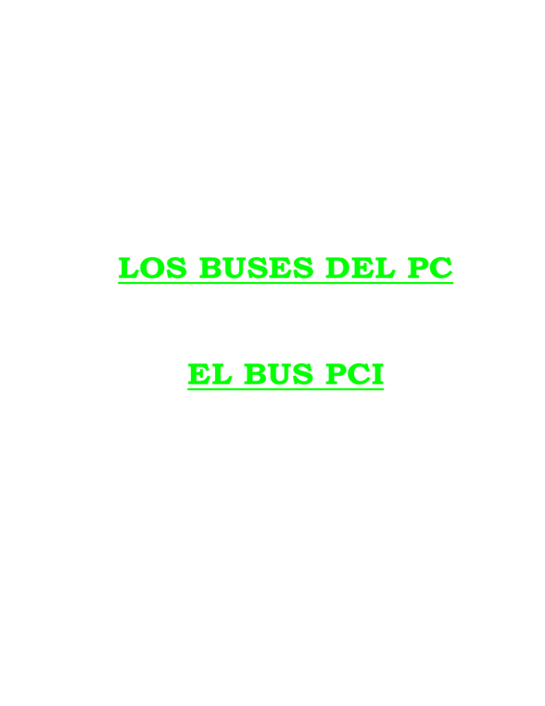 los buses del pc el bus pci